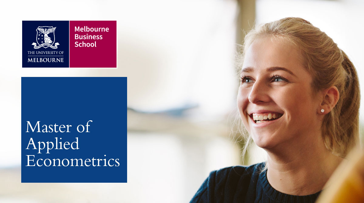 Master of Applied Econometrics - Melbourne Business School