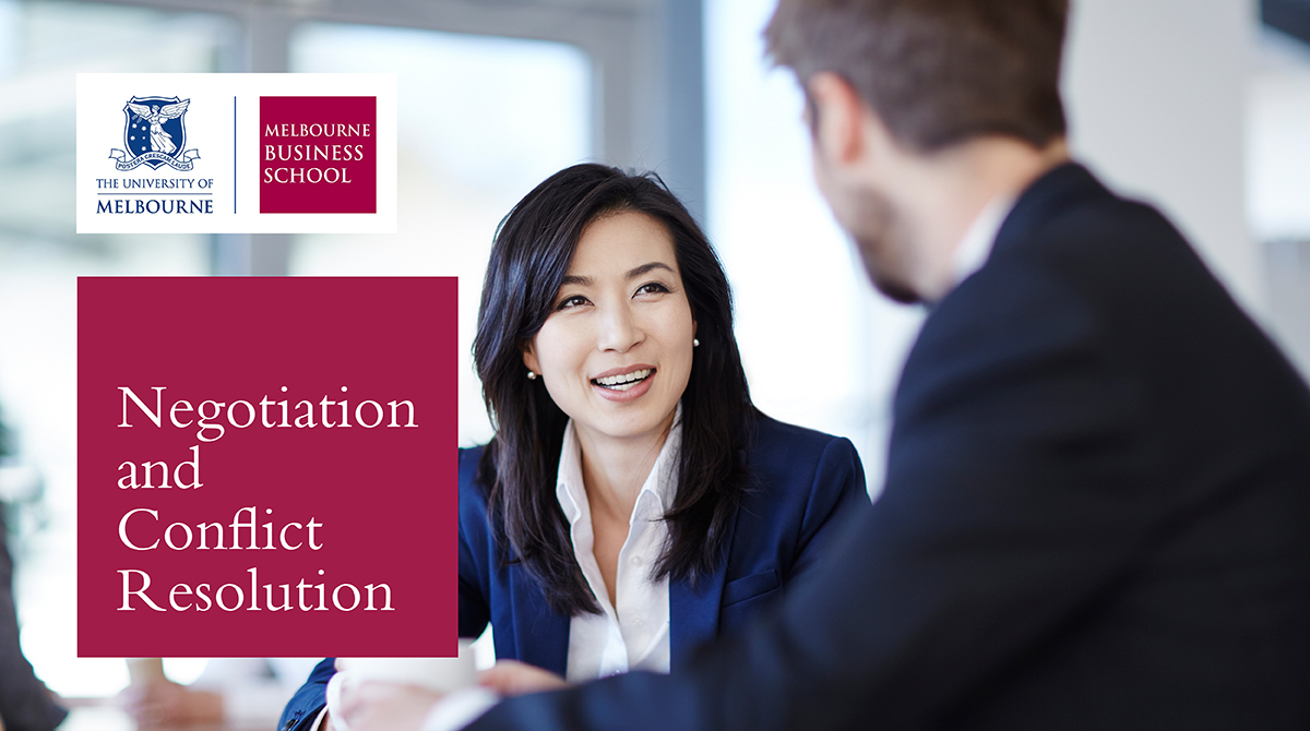 Negotiation and Conflict Resolution | Melbourne Business School